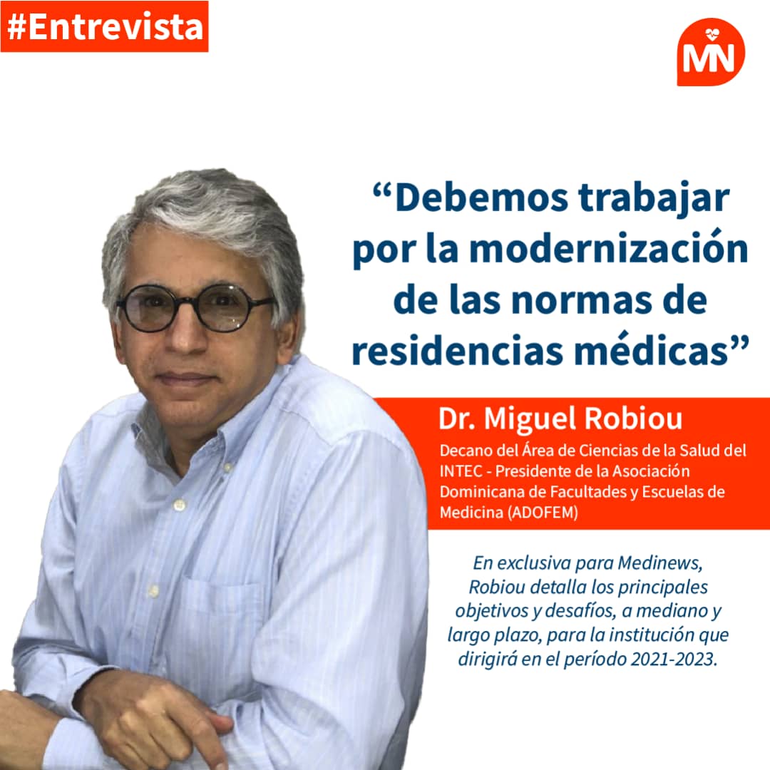 Dr. Miguel Robiou, presidente de ADOFEM: "Debemos trabajar por la ...