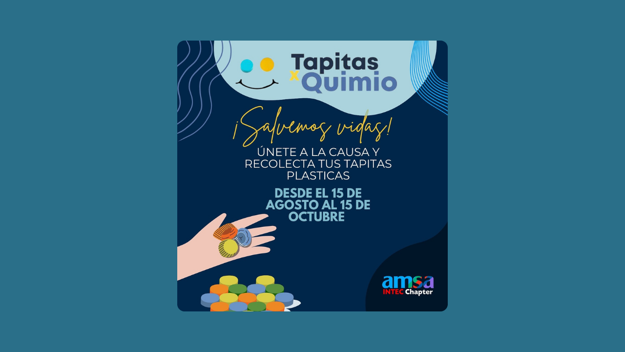 AMSA-INTEC lanza campaña "Tapitas Quimio" para ayudar a niños con ...